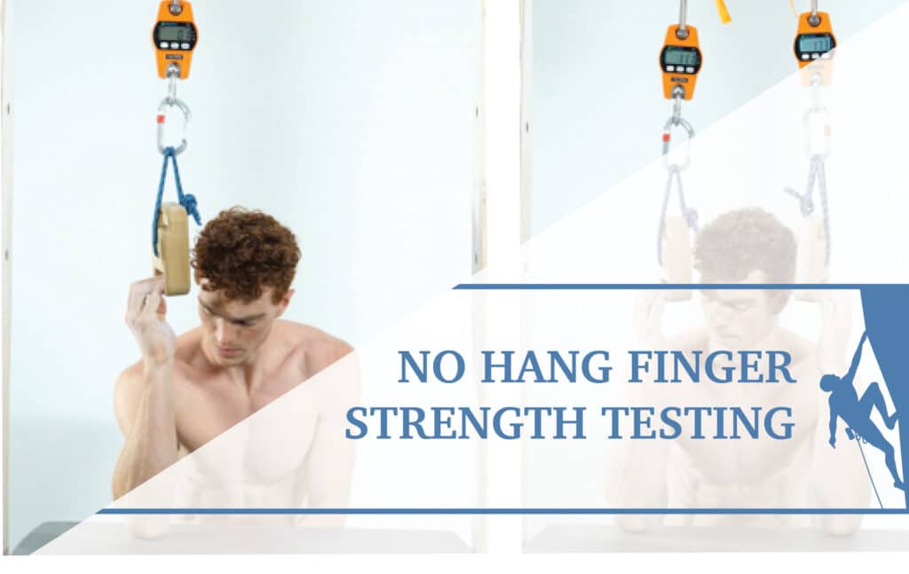 No Hang Finger Strength Testing for Climbers - The Climbing Doctor